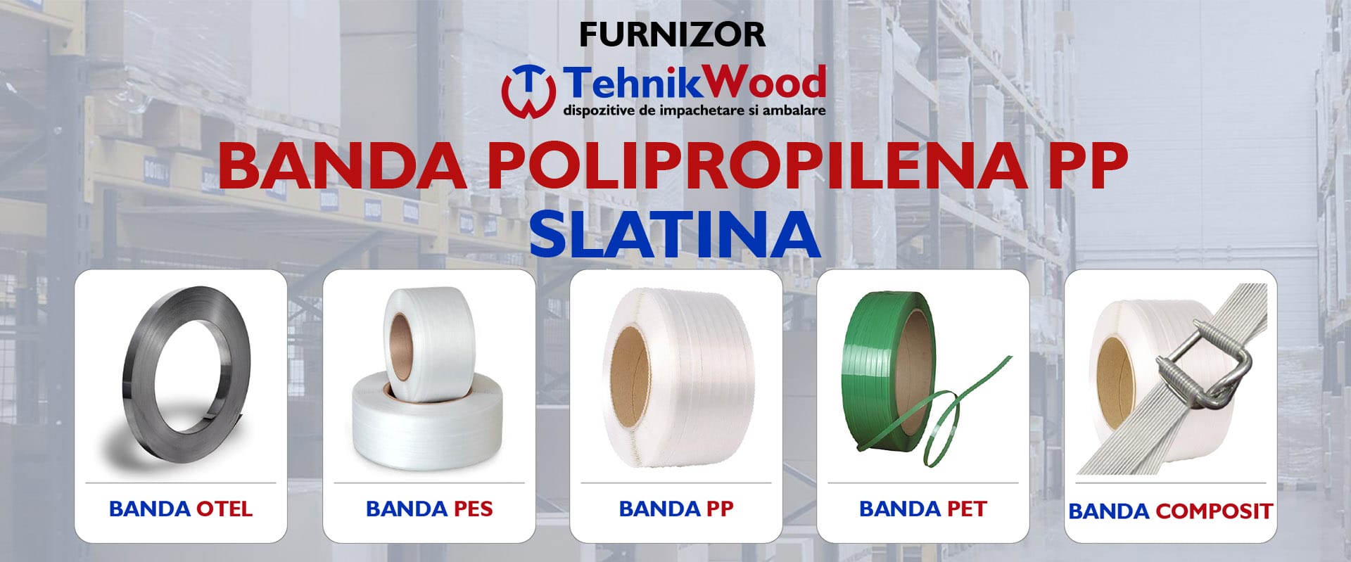 Furnizor Banda polipropilena PP in Slatina - TehnikWood.ro